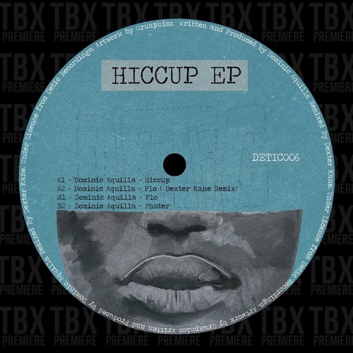 Stream Premiere: Dominic Aquila - Plo (Dexter Kane Mix) [Detic ...