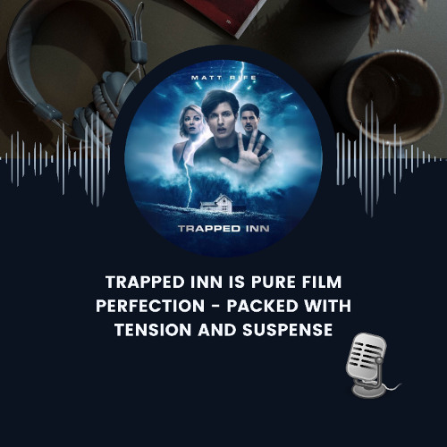 Stream Trapped inn is Pure Film Perfection Packed with Tension and ...