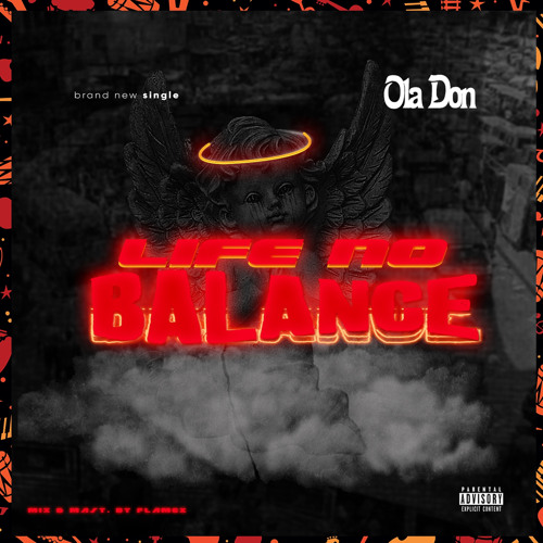 Stream Ola Don - Life No Balance by Ola don | Listen online for free on ...