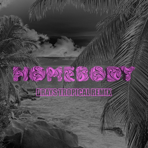 Stream Demi, Madman Stan - Homebody (DRAYS Tropical Flip) by DRAYS ...