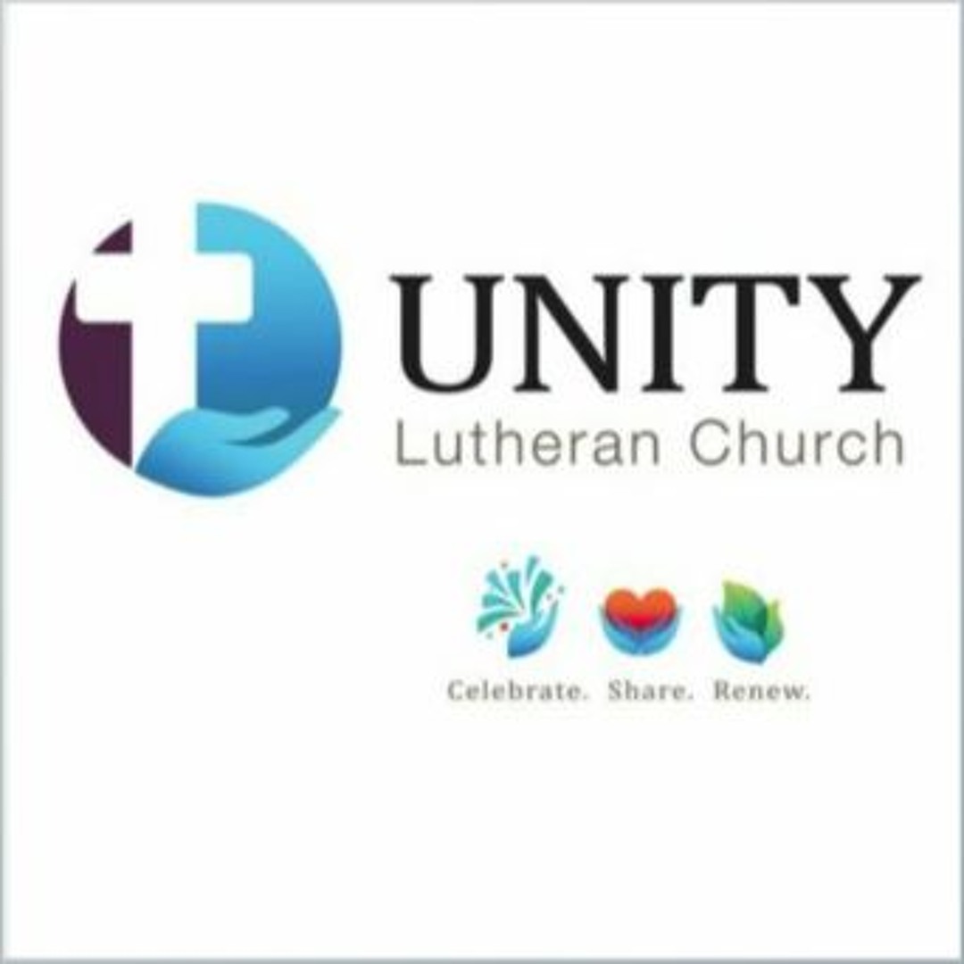 Stream UNITY Lutheran Church | Listen to Weekly Podcast 2025 playlist ...