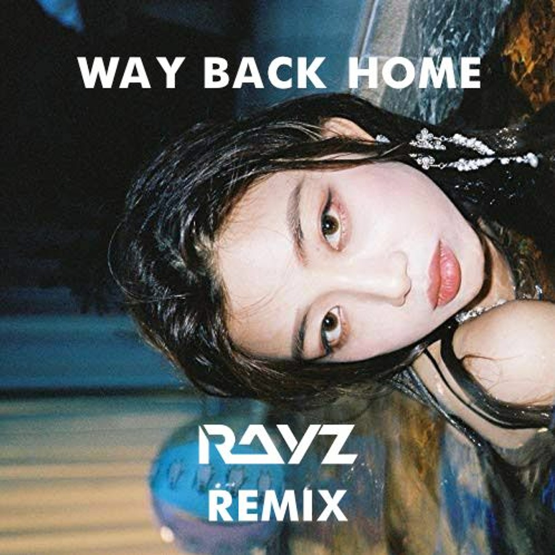 Stream Rayz Music | Listen to SHAUN - Way Back Home [Rayz Remix ...