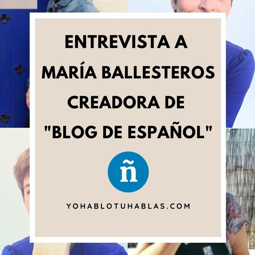 Stream episode Entrevista a María Ballesteros blogdeespanol.com by ...