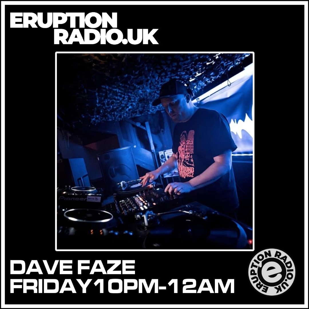 Stream Eruption Radio UK - 2nd May 2025 - Dave Faze by Dave Faze ...