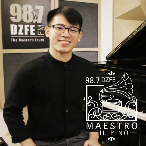 Stream MAESTRO FILIPINO 23 0527 | New Beginnings, Jet Chong by 98.7 DZFE-FM The Master's Touch ...