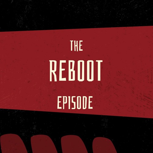 Stream episode DCP "The Orig": The Reboot Episode by ...
