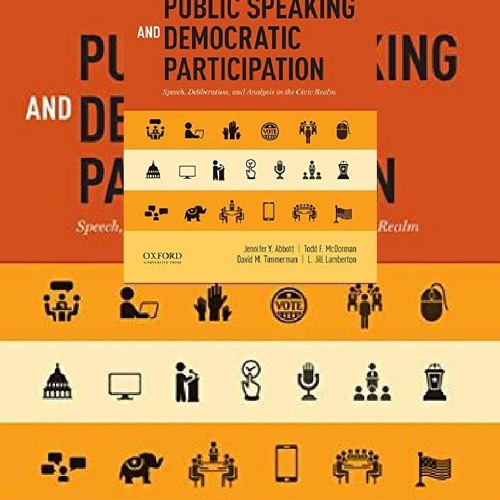 Stream Download⚡️(PDF) ️ Public Speaking and Democratic Participation ...