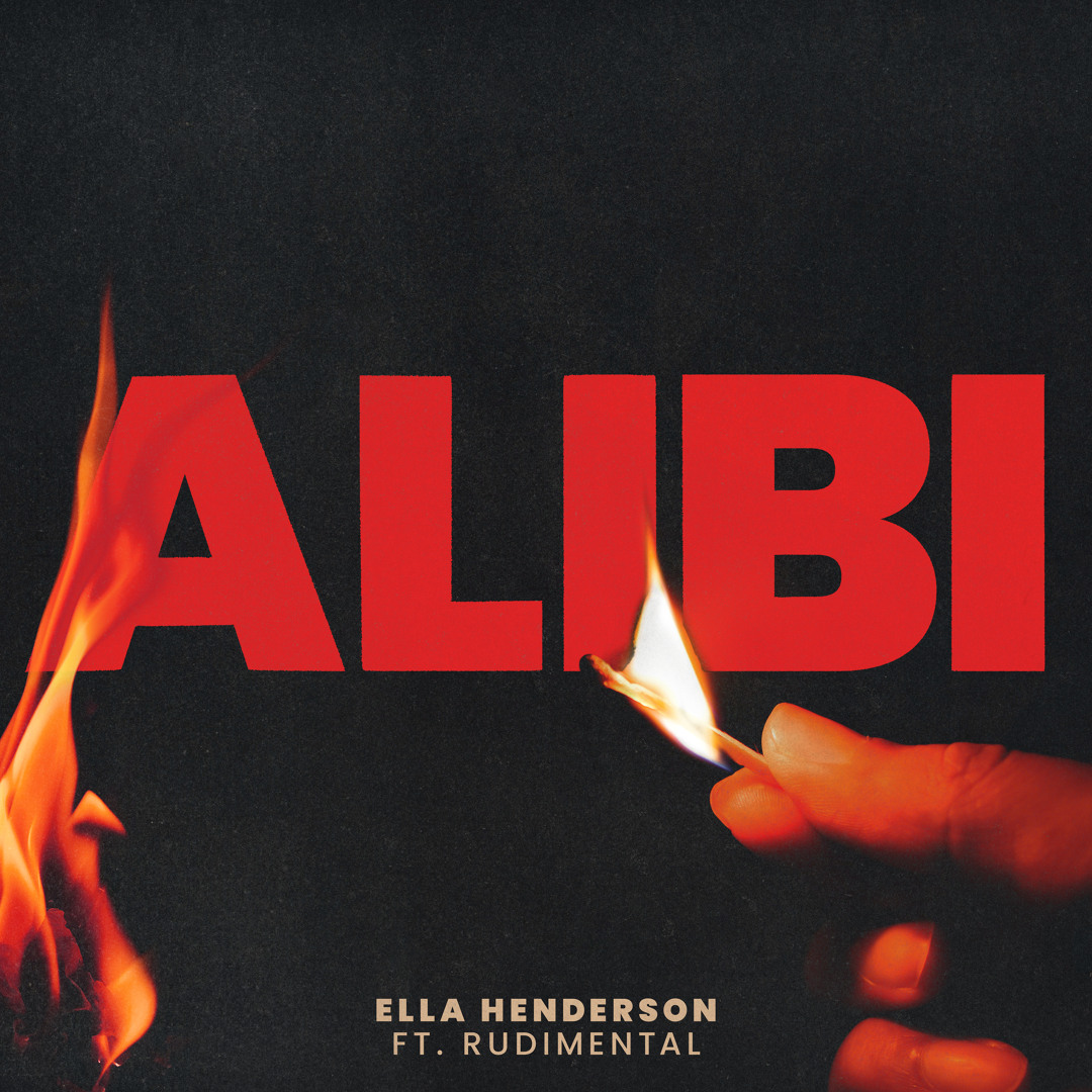 Stream Alibi (feat. Rudimental) by Ella Henderson | Listen online for free on SoundCloud
