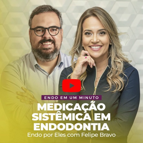 Stream episode Medicação sistêmica em Endodontia Endo por Eles com ...