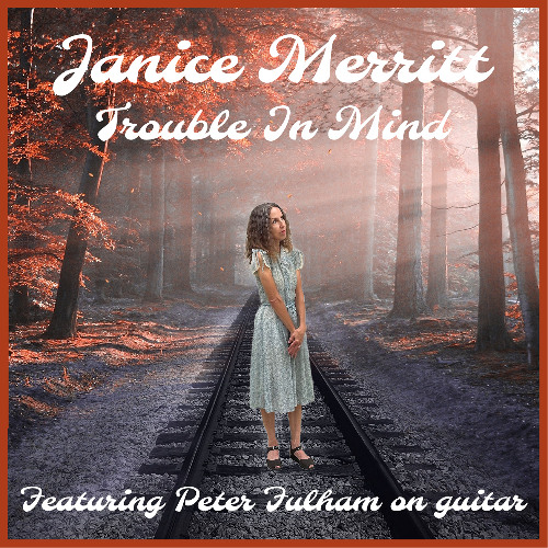 Stream Trouble In Mind by Janice & Bud Merritt | Listen online for free ...