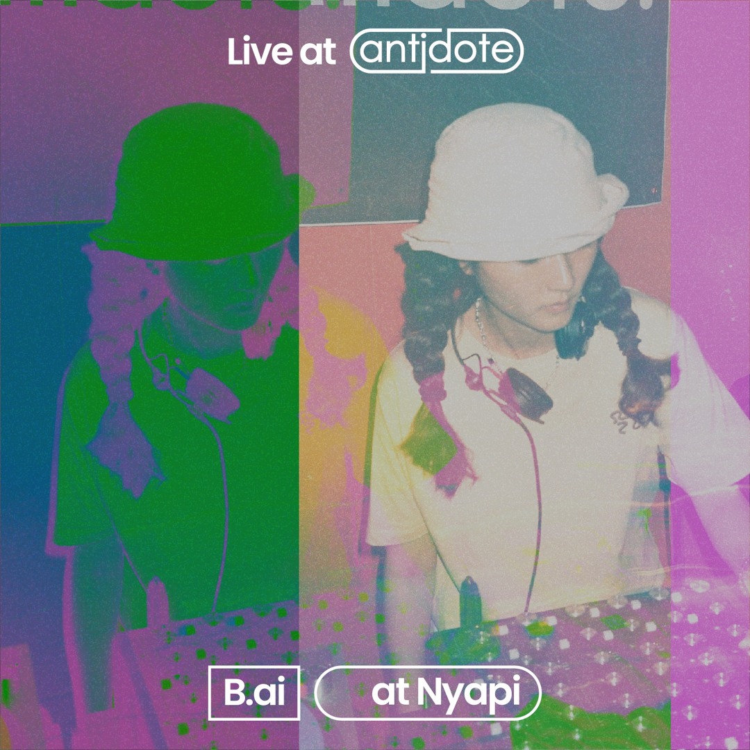 Stream B.AI @ antidote. X Nyapi - Jul 8, 2023 by antidote.seoul | Listen online for free on ...