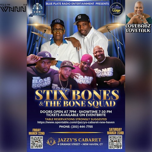 Stream LoveBabz LoveTalk: Stix Bones & The Bone Squad by WNHH Community Radio | Listen online ...