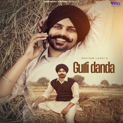 Stream Gulli Danda By Pavitar Lassoi | Coin Digital | New Punjabi Songs ...