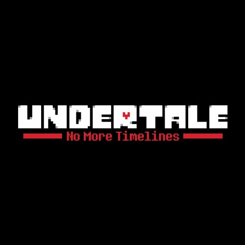 Stream M2B - [Undertale: No More Timelines] Unfinished UNMT Song by ...