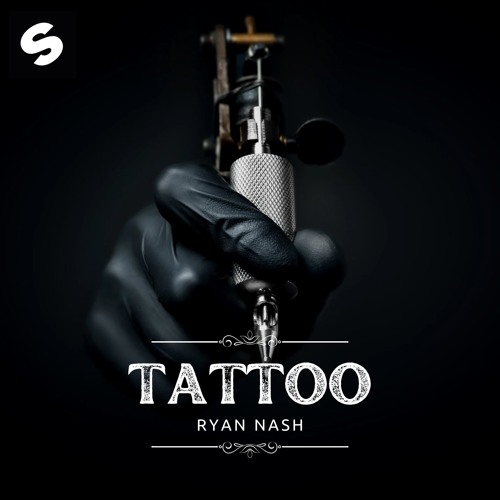 Ryan Nash - Tattoo - Tech House Mix | Spinnin' Records