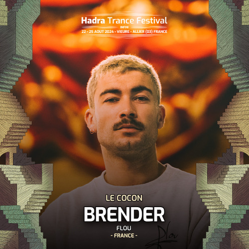 Stream Brender @ Hadra Trance Festival 2024 by Hadra Trance Festival ...