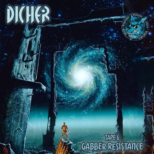 Stream GR Tape 6 - Dicher by GABBER RESISTANCE | Listen online for free ...