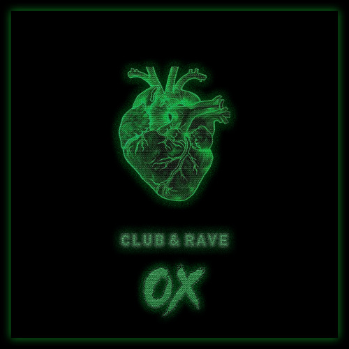 Stream Club & Rave (Original Mix) - OX by OX | Listen online for free ...