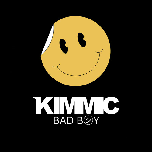 KIMMIC - Bad B㋛y - Listen to music