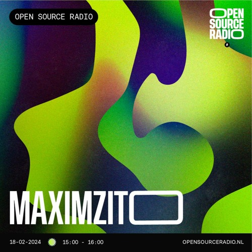 Stream Open Source Radio DJ set 18-02-2024 by MaximZito_ | Listen ... Stream Open Source Radio DJ set 18-02-2024 by MaximZito_ | Listen ...