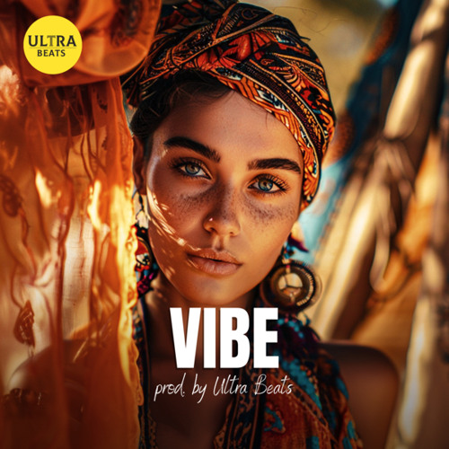 Stream Vibe by Ultra Beats | Listen online for free on SoundCloud