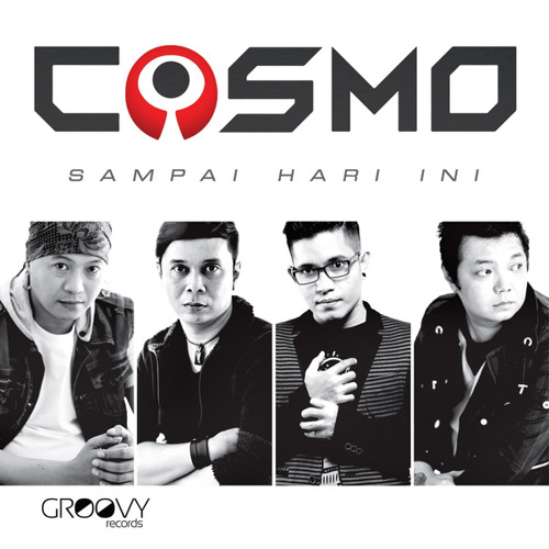Stream Sampai Hari Ini by Cosmo | Listen online for free on SoundCloud