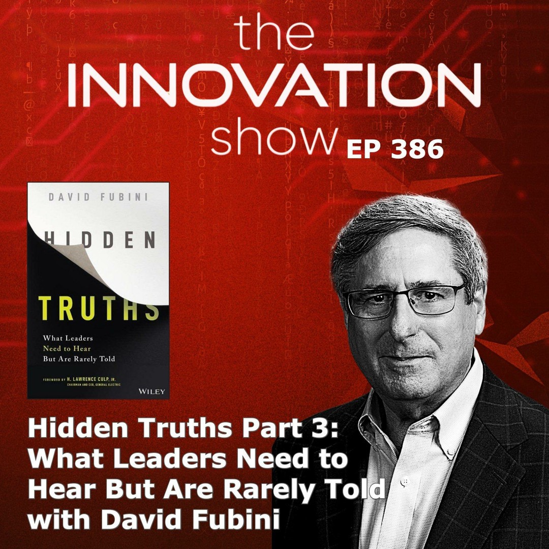 Stream episode Hidden Truths Part 3 with David Fubini by The Innovation ...