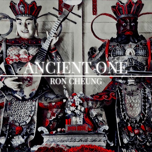 Stream Ancient One by Ron Cheung | Listen online for free on SoundCloud