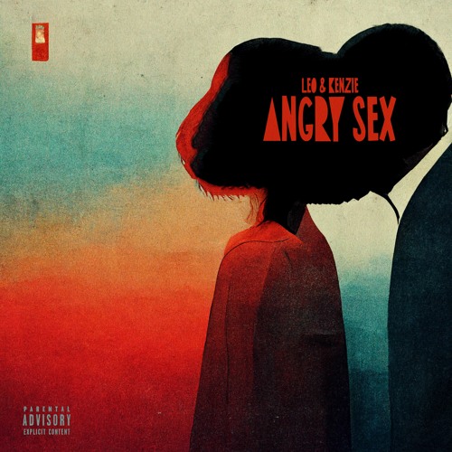Stream Angry Sex By Leo The Rapper Listen Online For Free On Soundcloud