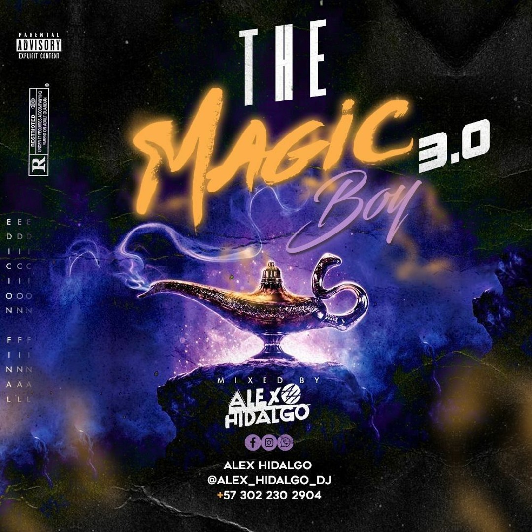 Stream ¡¡THE MAGIC BOY 3.0 EDICION FINAL (Alex Hidalgo)!! by ALEX ...