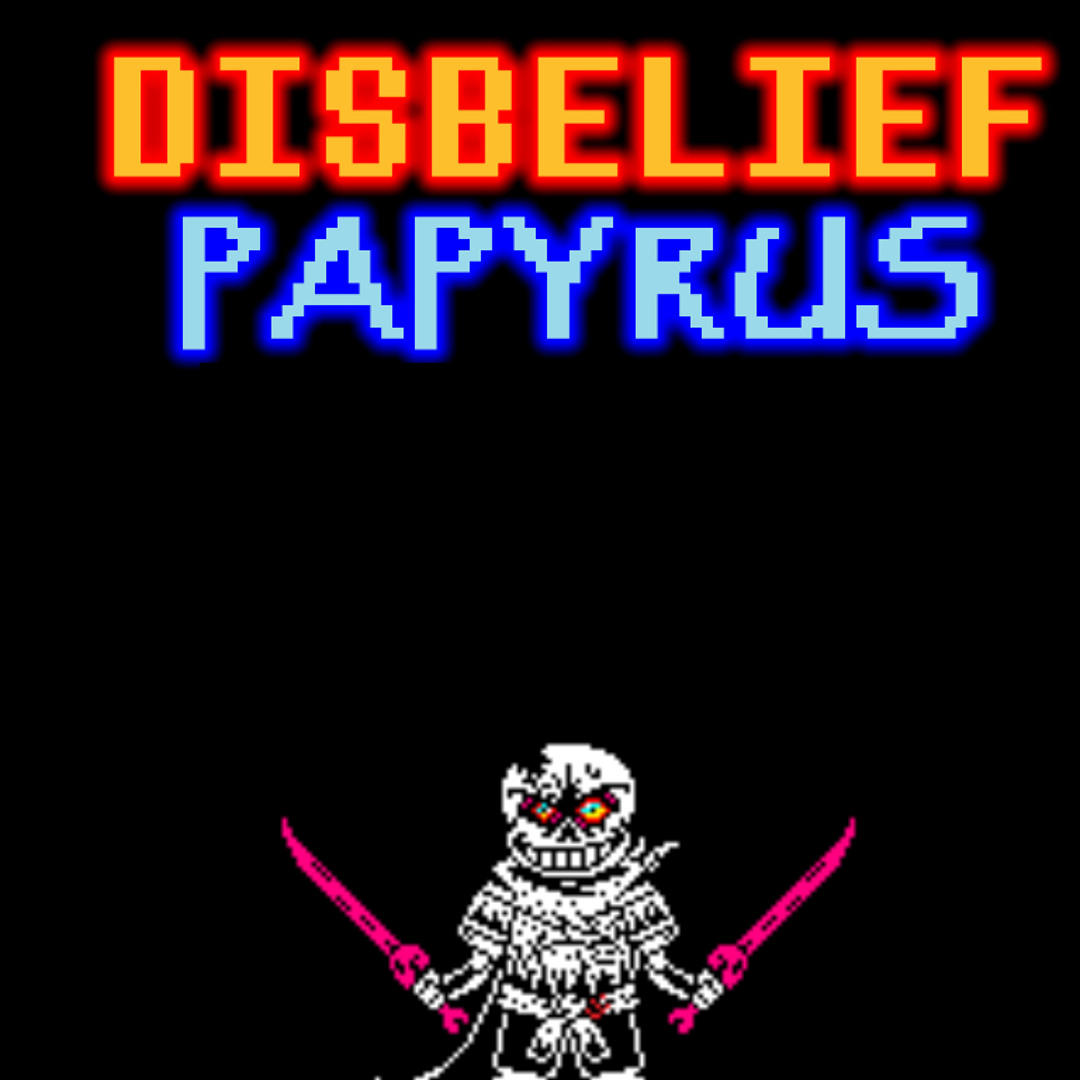 Stream Disbelief Papyrus Phase 7 Homicidal lunacy(+flp) by Viperx2(for ...