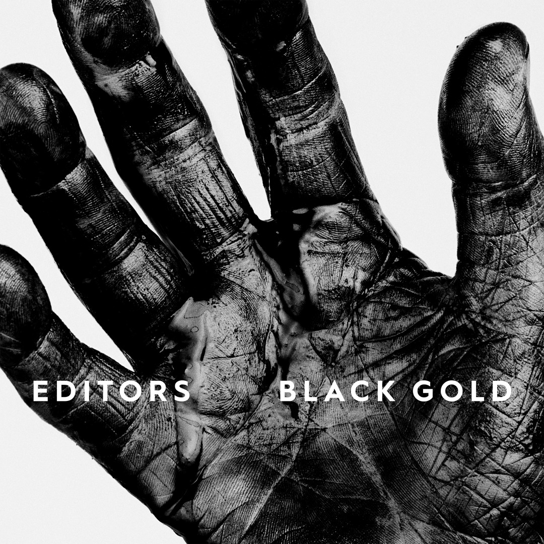 Stream Black Gold (Edit) by Editors | Listen online for free on SoundCloud