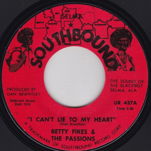 Stream Betty Fikes & The Passions – Prove It To Me / I Can't Lie To My ...