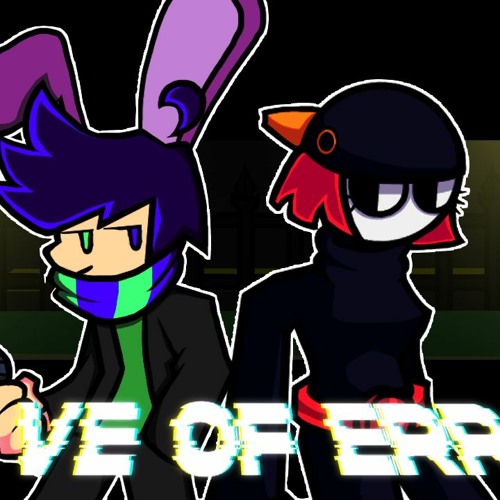 Stream FNF | Friday Night Maximum OST - Wave of error (Original ...