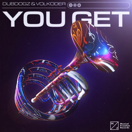 Stream Dubdogz & Volkoder - You Get by Musical Freedom | Listen online ... Stream Dubdogz & Volkoder - You Get by Musical Freedom | Listen online ...