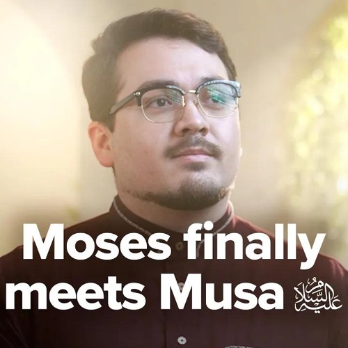 Stream Moses Finally Meets Musa (as) | What Does Jannah Mean to You? with Dr. Omar Suleiman by ...
