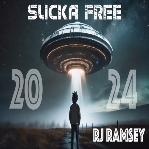 Stream SUCKA FREE 2024 by RJ RAMSEY | Listen online for free on SoundCloud