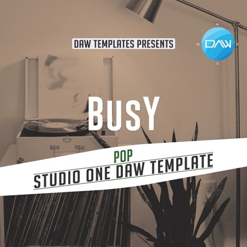 Stream Busy Studio One Pro Template by Logic Pro X Templates | Listen ...