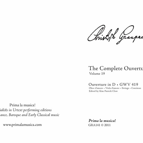 Stream Christoph Graupner Ouverture in D, GWV 419 by Kim Patrick Clow ...