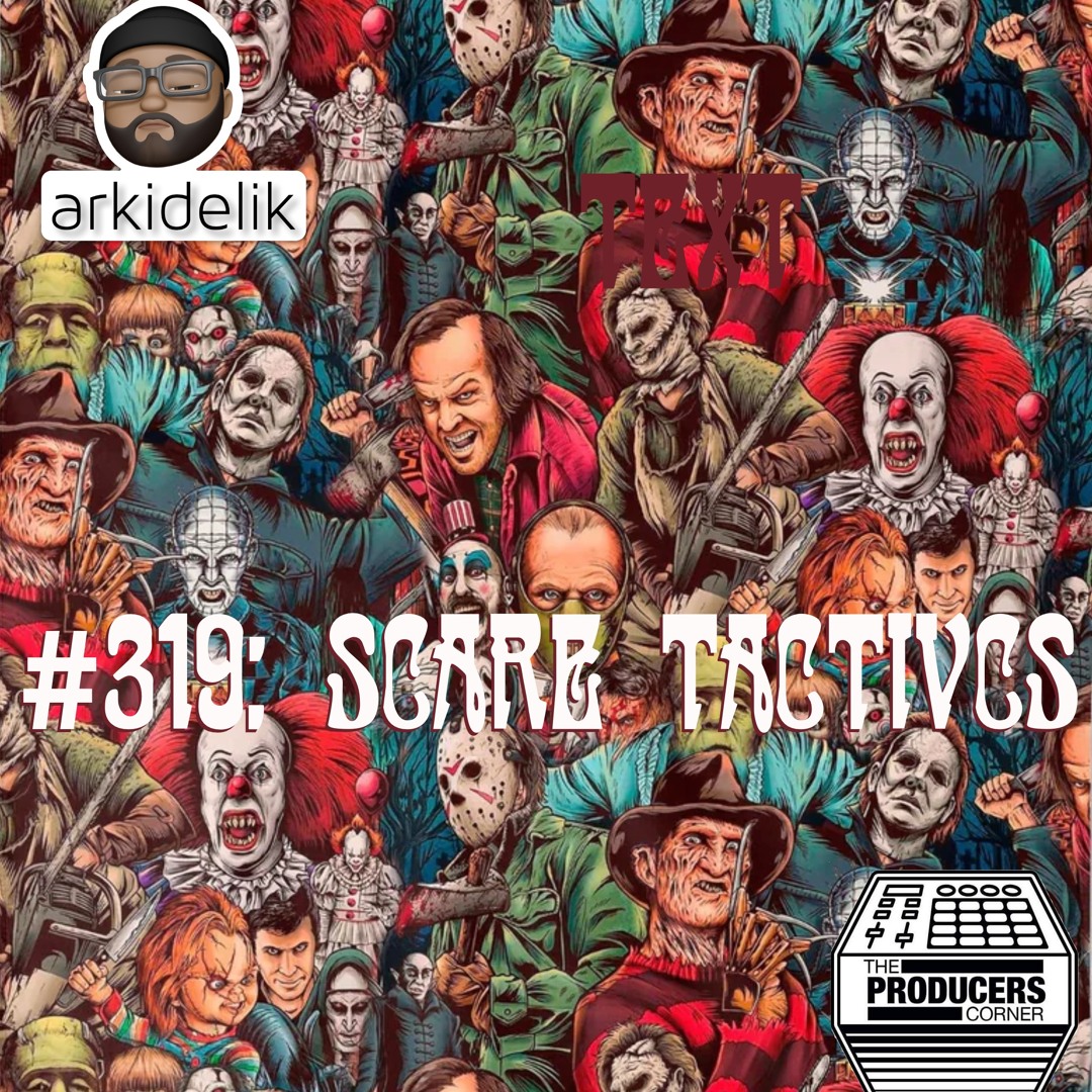 Stream 319 - Scare Tactics IV by Arkidelik | Listen online for free on ...