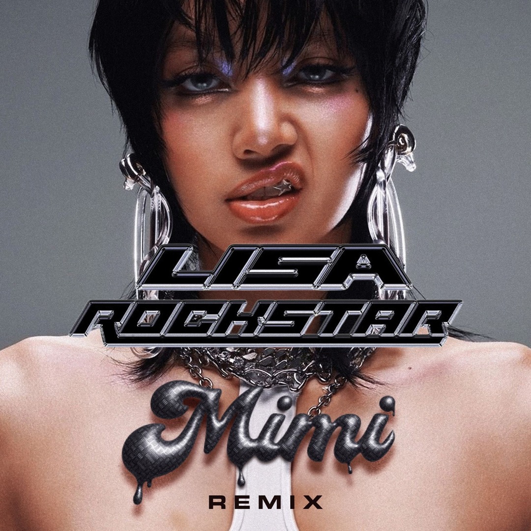 Stream ROCKSTAR - LISA ( MIMI REMIX ) by Mi Mi 🎀 | Listen online for free on SoundCloud