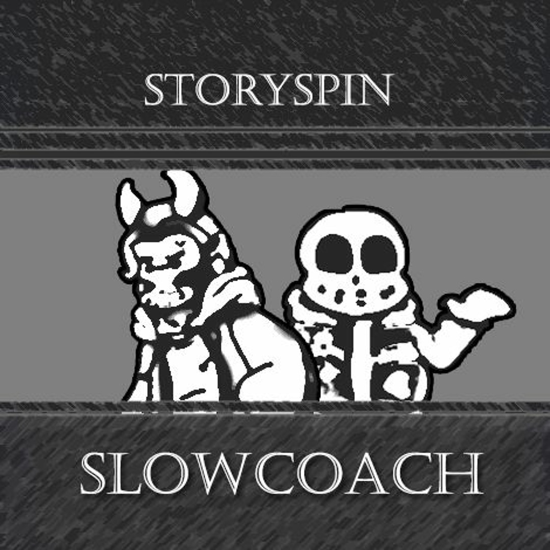 Listen to [ STORY SPIN ] - slowcoach' by med in [megalo] starring ...