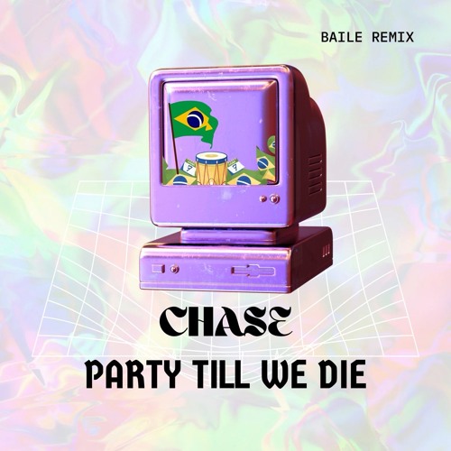 Stream Party till we die - Chase remix [pitched due to copyright ...