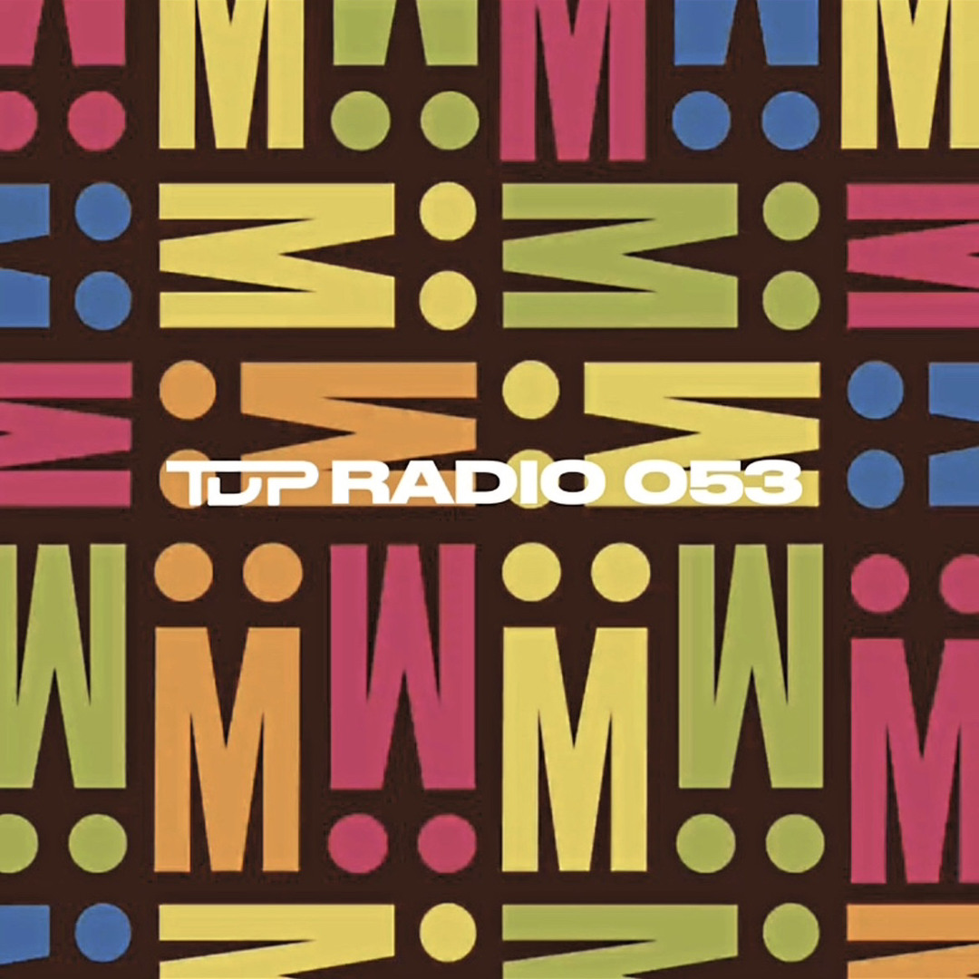 Stream TDP RADIO 053 by TDP | Listen online for free on SoundCloud