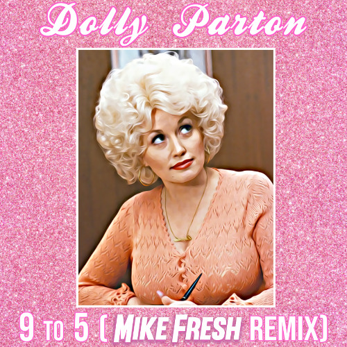 Stream 9 to 5 (Mike Fresh Remix) by Mike Fresh | Listen online for free ...