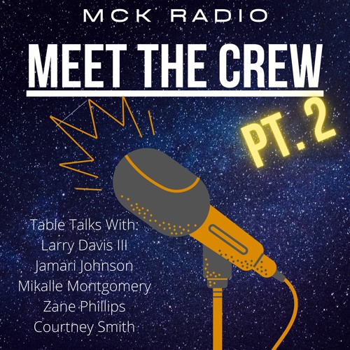 Stream Meet the Crew Pt 2 by mckradio | Listen online for free on ...