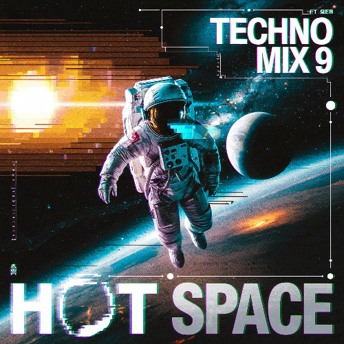 Stream HOT SPACE - TECHNO MIX 9 by Hot Space | Listen online for free ...