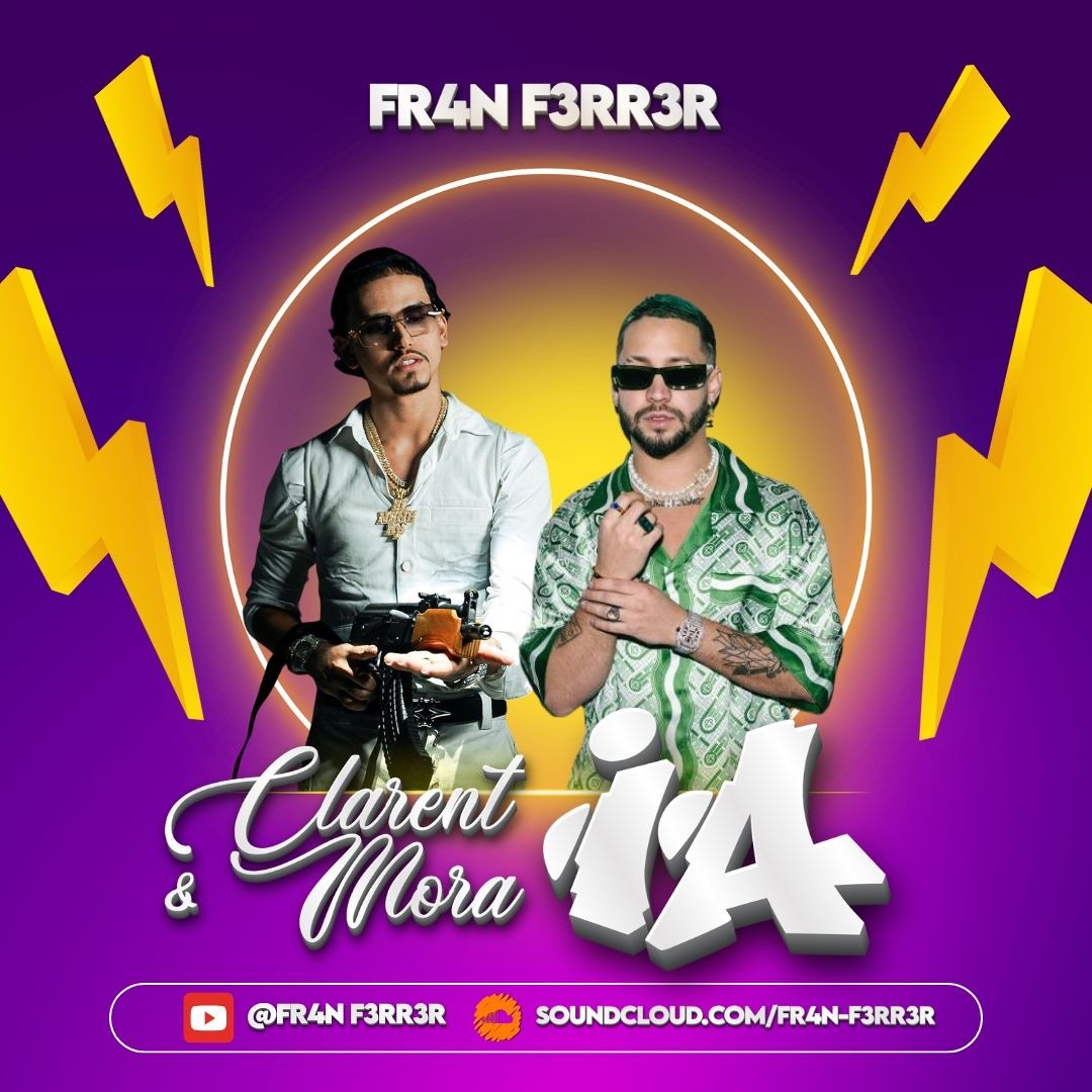 Stream Clarent - IA ft. Mora (Mambo Remix) FR4N F3RR3R by FR4N F3RR3R ...