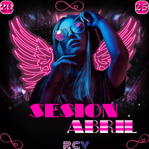 Stream SESIÓN ABRIL 2025 (RCV) by RCV | Listen online for free on SoundCloud