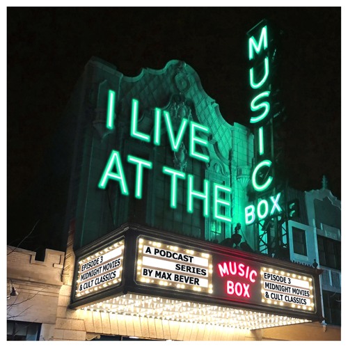 Stream episode Episode 3: Midnight Movies & Cult Classics by I Live at ...